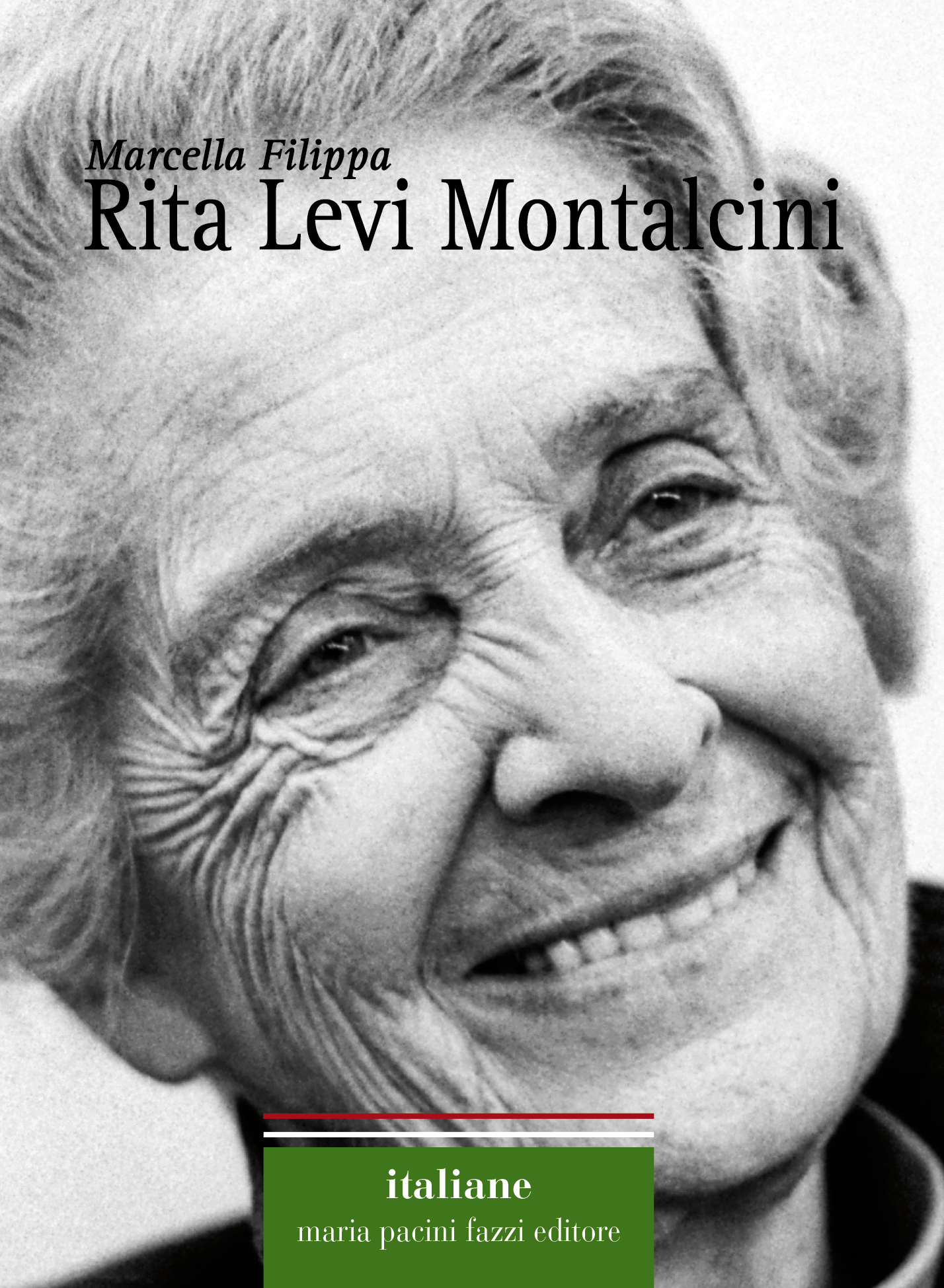 Rita Levi Montalcini | pacinifazzi